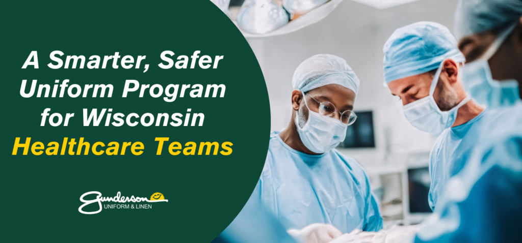 Smarter Uniform Programs for Wisconsin Healthcare Teams | Gunderson ...